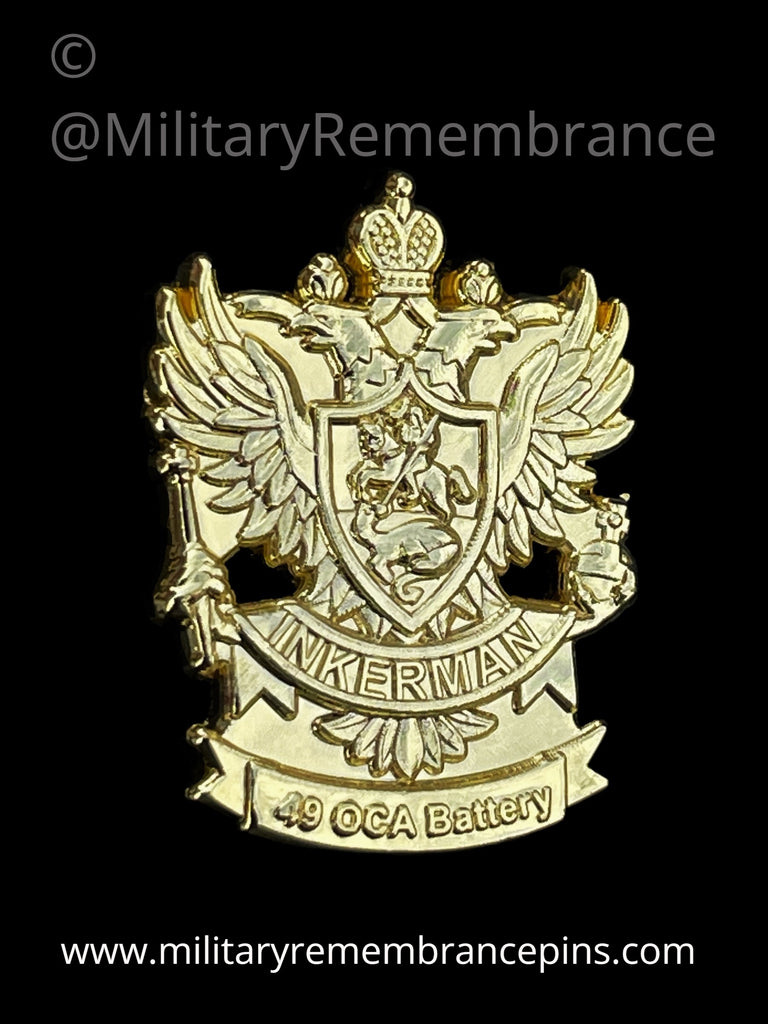 49 Inkerman Battery OCA Royal Artillery Unit Lapel Pin – Military ...